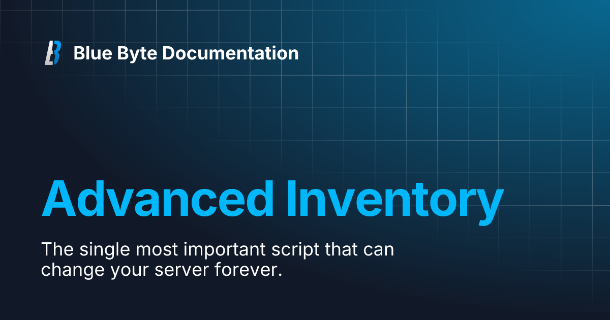 Advanced Inventory | Blue Byte Documentation